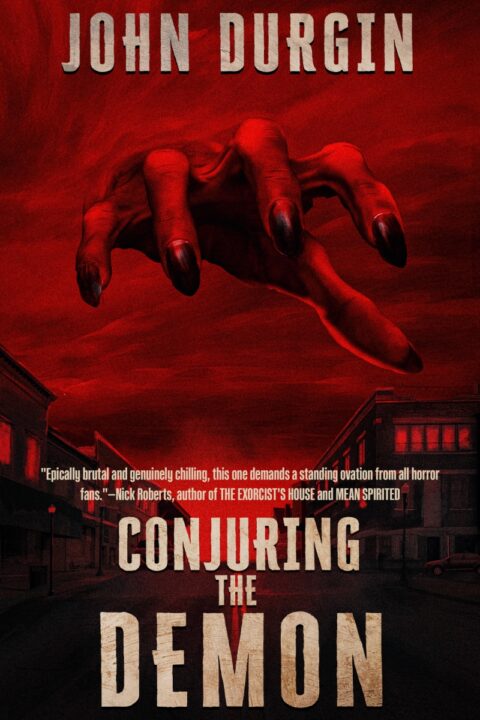 Conjuring the Demon by John Durgin - Crystal Lake